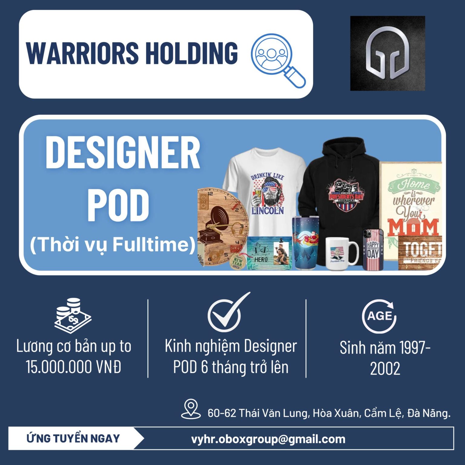 WARRIORS HOLDING TUYỂN DỤNG NHÂN VIÊN DESIGNER POD - IDesign